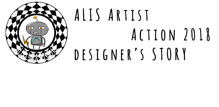 ALIS ARTIST ACTION 2018 DESIGNER'S STORY | ALIS