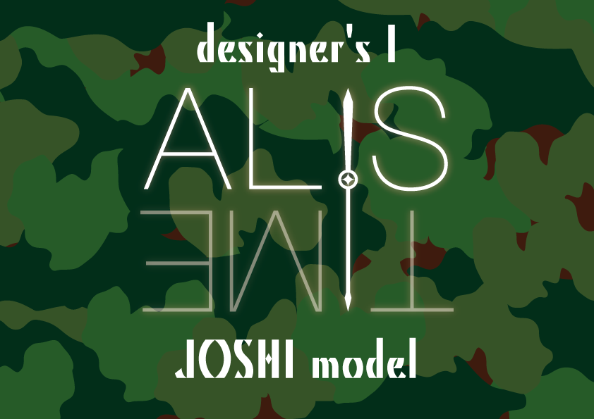 ALIS TIME〈 designer's1〉ジョシ model | ALIS